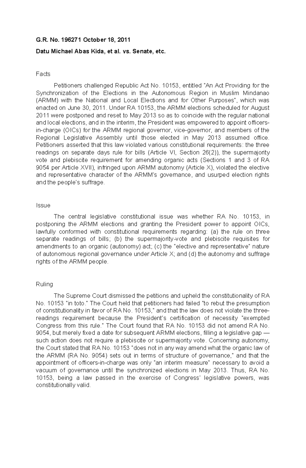 92. Datu Michael Abas Kida vs. Senate - Case Digest on RA 10153 - Studocu