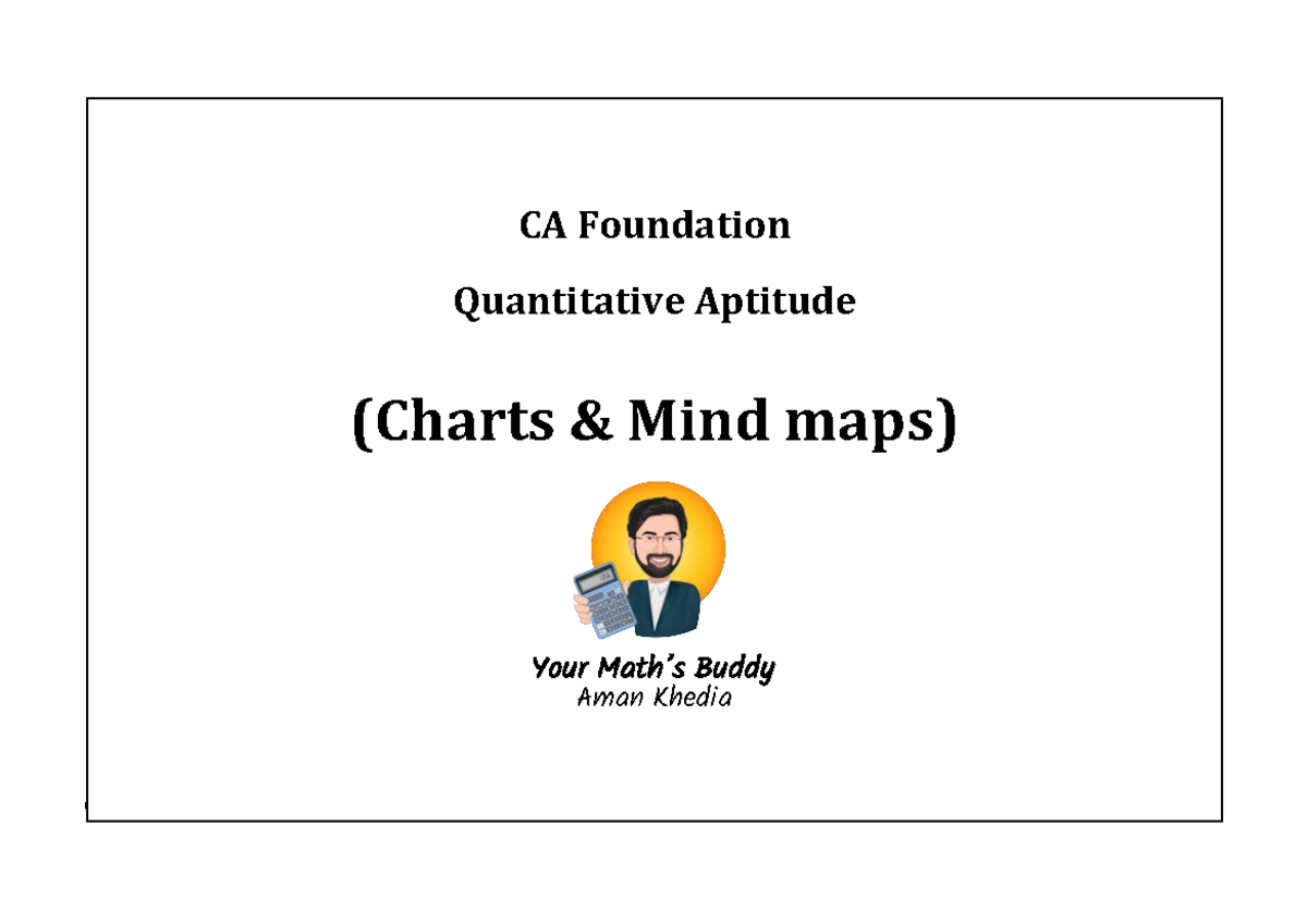 CA Foundation Quantitative Aptitude Chart Book by Aman Khedia - Studocu