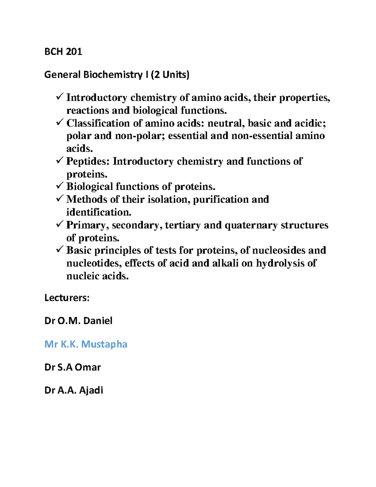 BCH 201 General Biochemistry I: Introduction to Proteins and Their ...