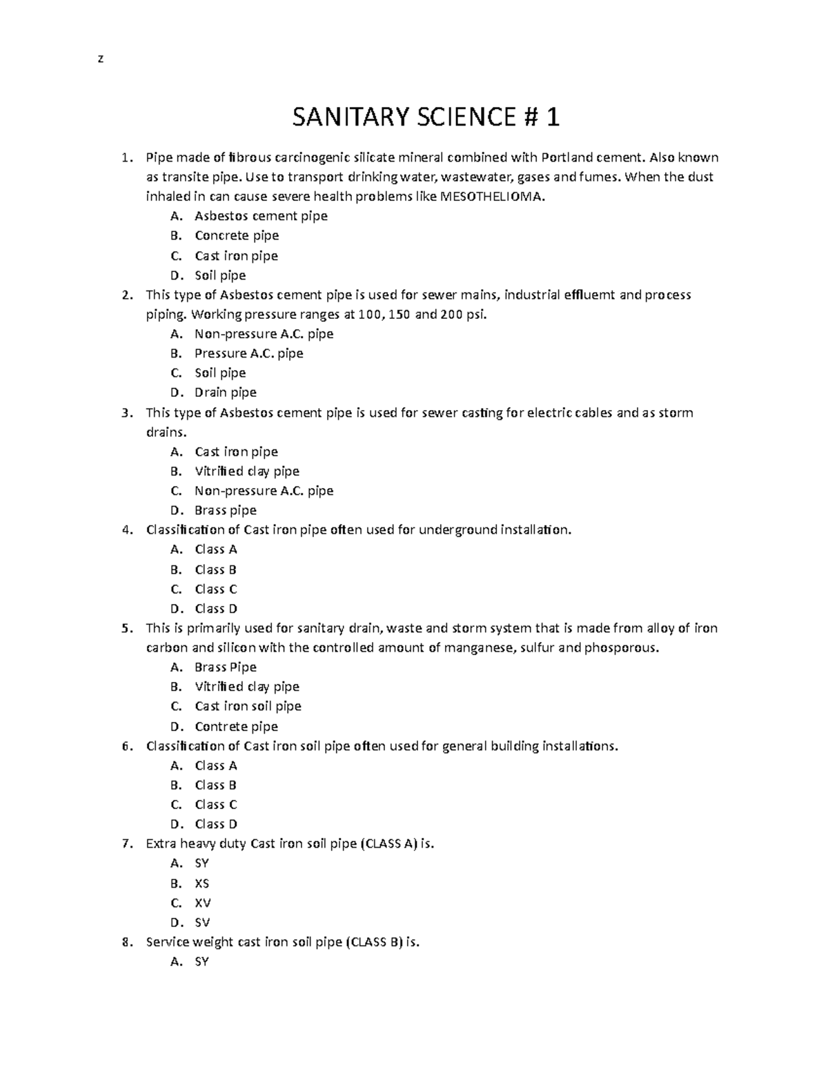 Sanitary Science EXAM 1 - SANITARY SCIENCE # 1 Pipe made of fibrous ...
