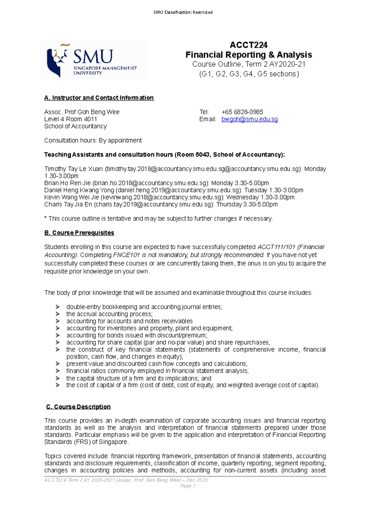 ACCT224 Financial Reporting & Analysis Course Outline Term 2 AY2020-21 - Studocu
