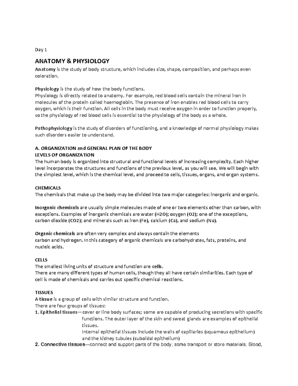 W1 -1 Module - lecture - Day 1 ANATOMY & PHYSIOLOGY Anatomy is the ...