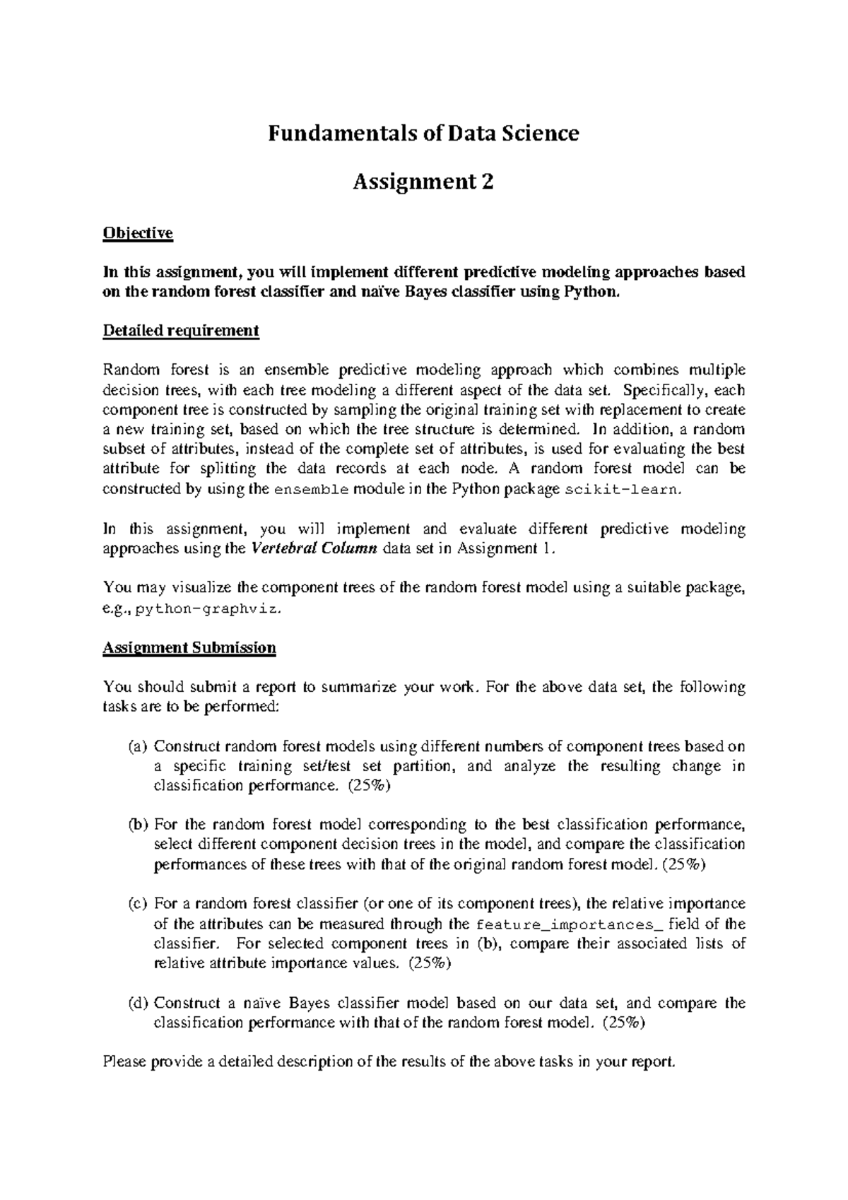 Data Science 101: Random Forest & Naive Bayes Classifier Assignment 2 - Studocu