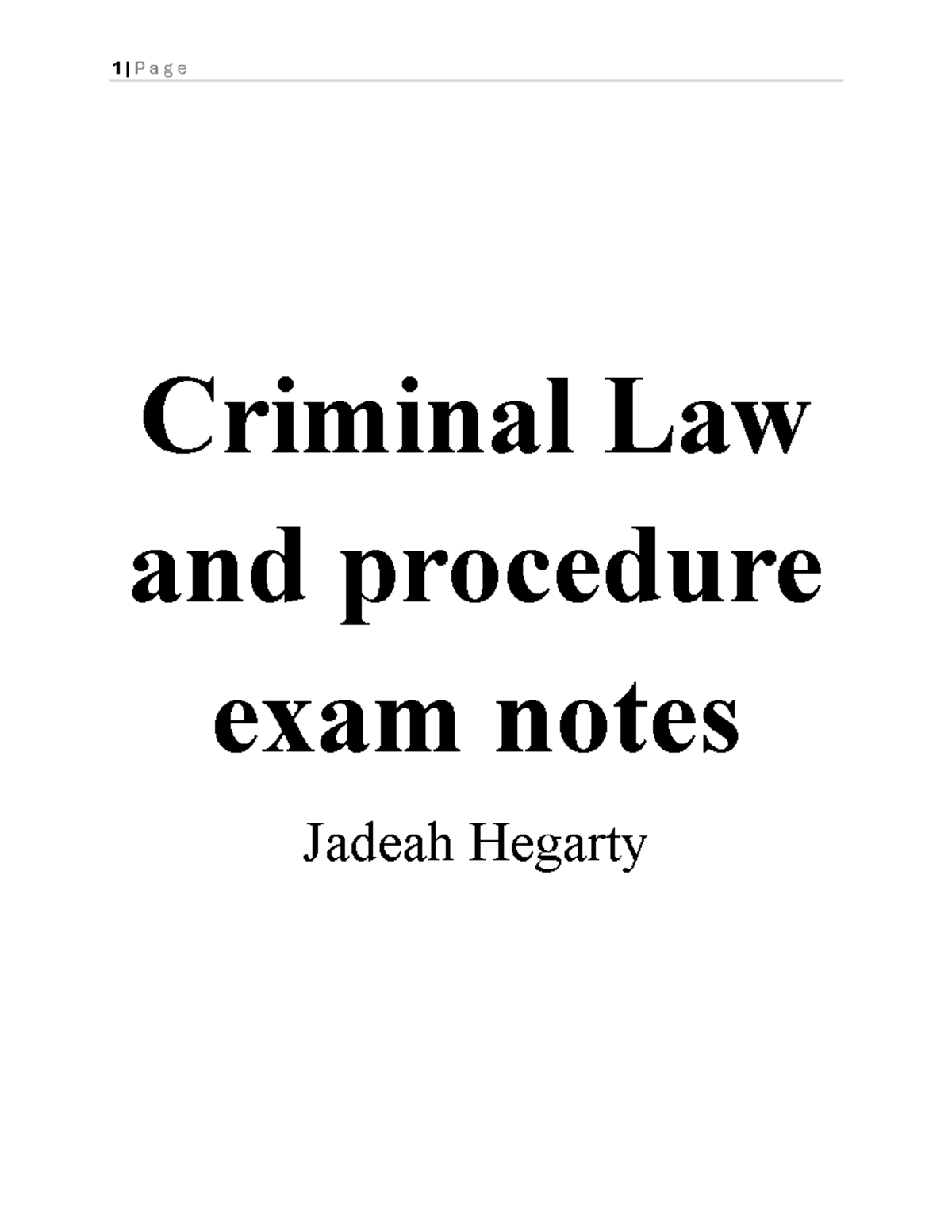 Criminal Law & Procedure Exam Notes (CLP101) - Key Concepts & Cases ...