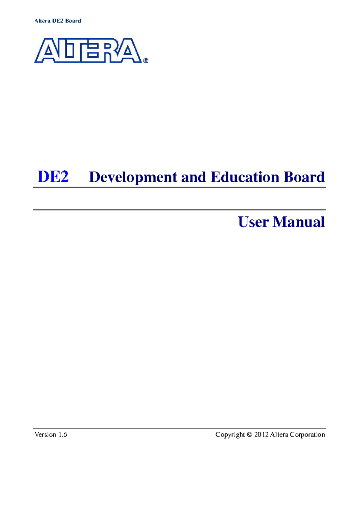 DE2 User Manual Version 1: Comprehensive Guide to Altera Schematic ...