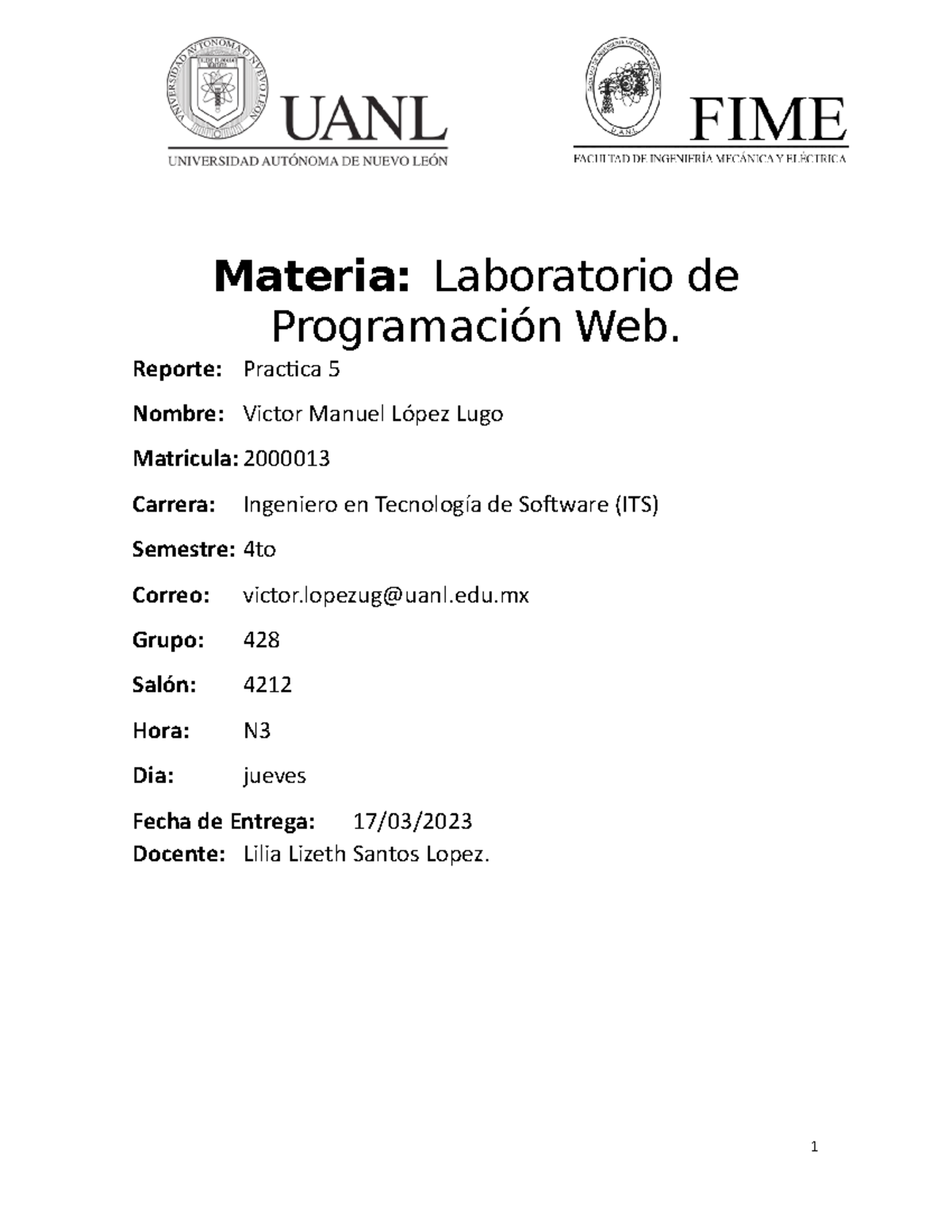 Reporte de Práctica 5 en Laboratorio de Programación Web (ITS) - Studocu