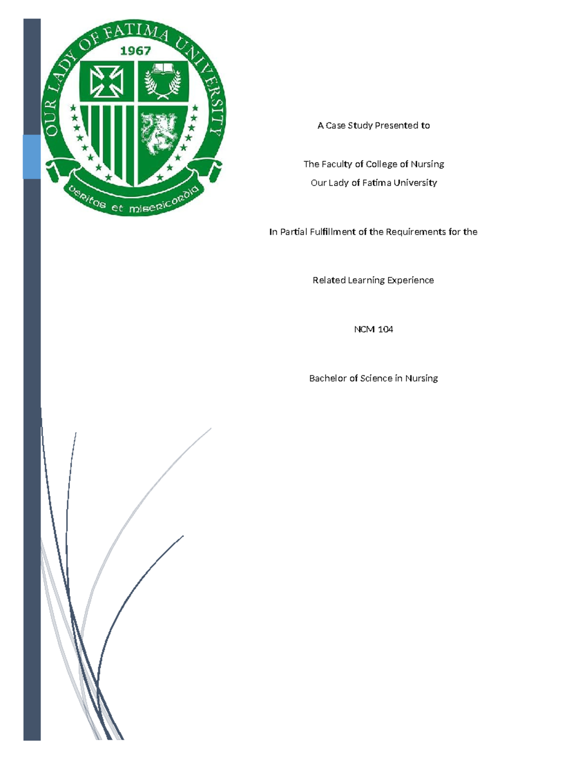 Case Study Template 1 - A Case Study Presented to The Faculty of ...