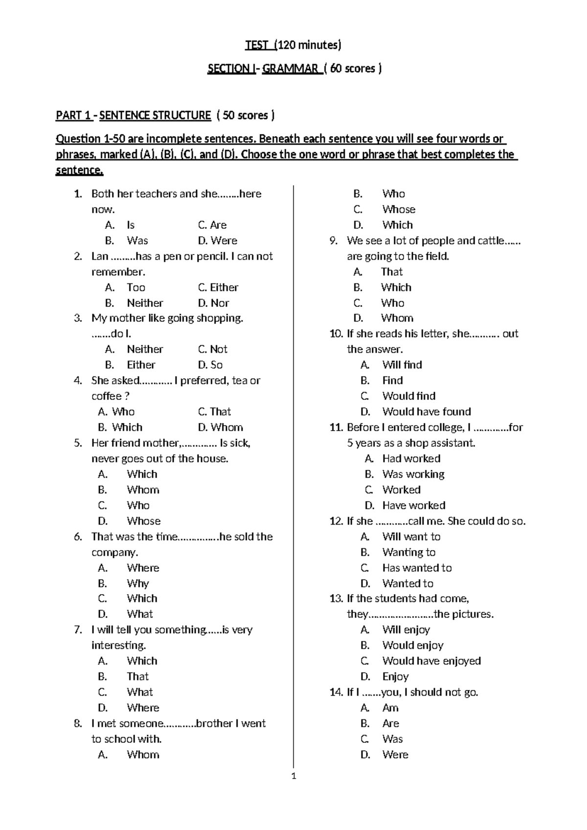 TEST 1 - Grammar and Reading Comprehension (120 min) - Studocu