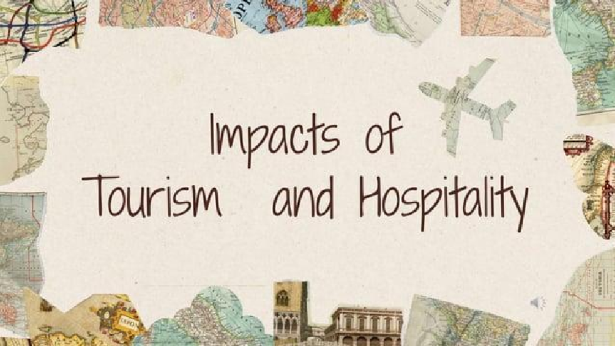 Impacts of Tourism and Hospitality II (CARON) - Economic, Social, and ...