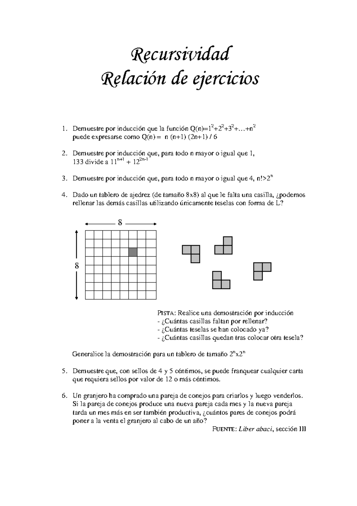 Ejercicios de Recursividad en Matemáticas Discretas - 7D - Studocu