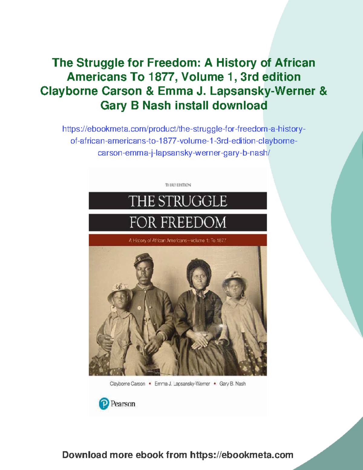 The Struggle for Freedom: A History of African Americans to 1877, Vol ...