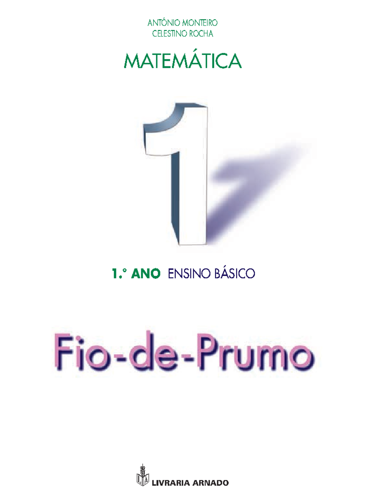 1.º MAT - Exercícios e Conteúdos de Matemática do 1.º Ano - Studocu