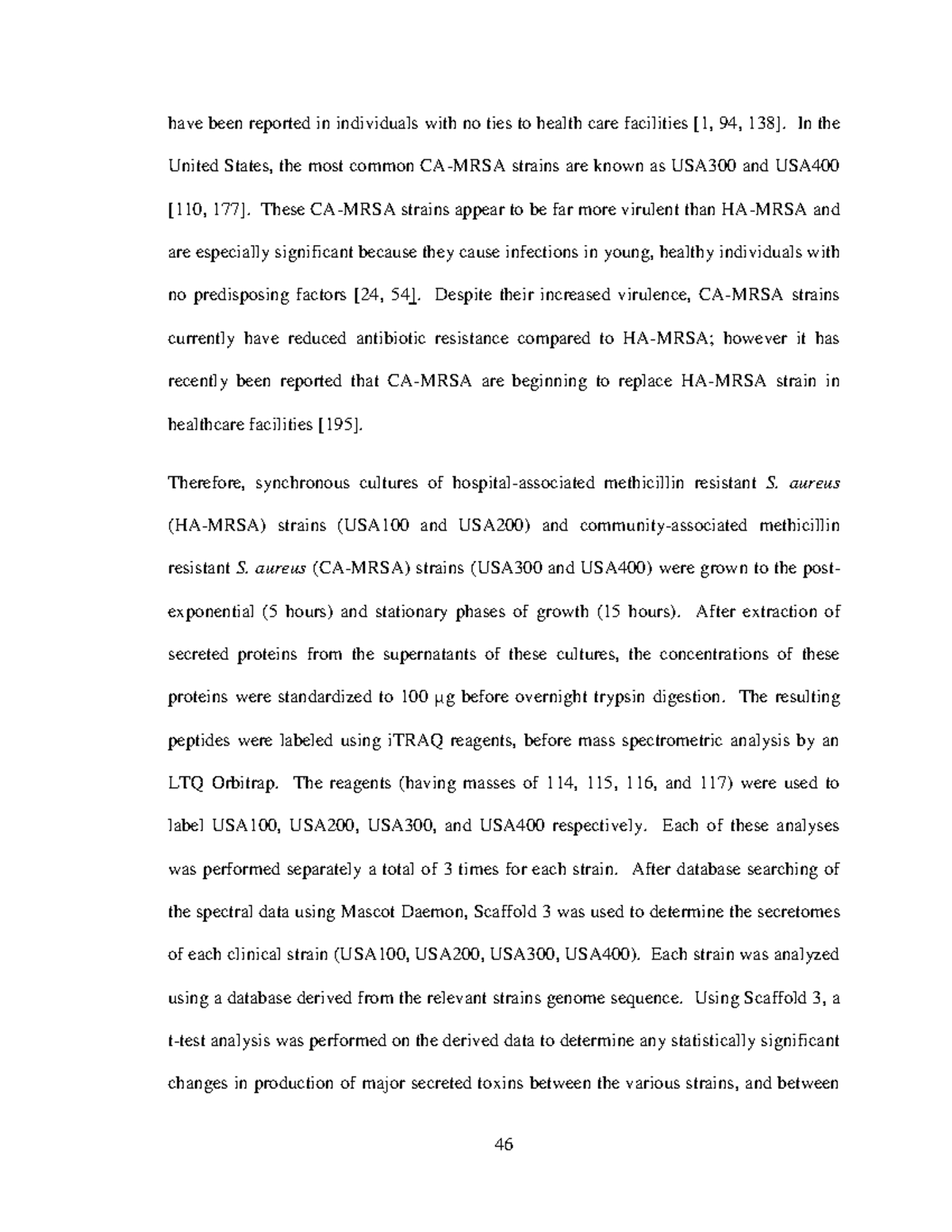 Proteomic Analysis of HA-MRSA and CA-MRSA Strains: Insight into ...