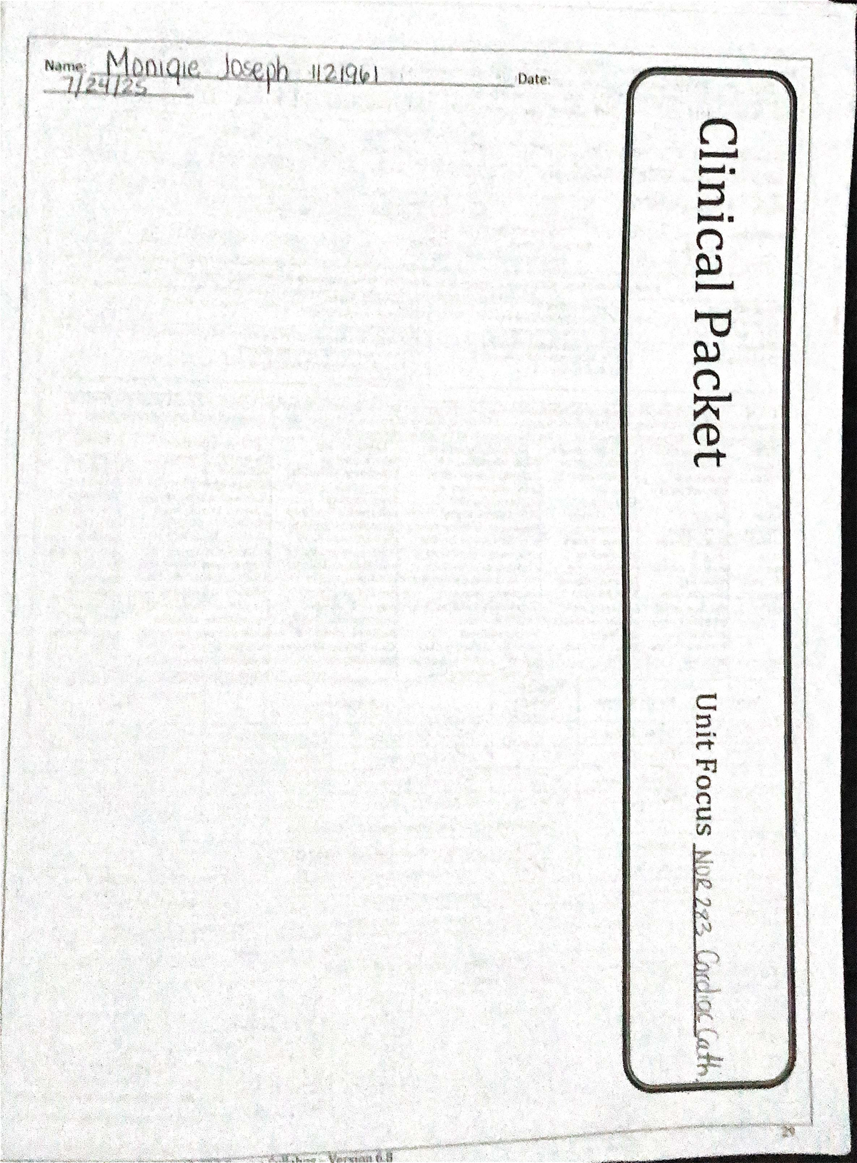 Clinical Packet NUR 283: Cardiac Catheterization Focus and Assessment ...