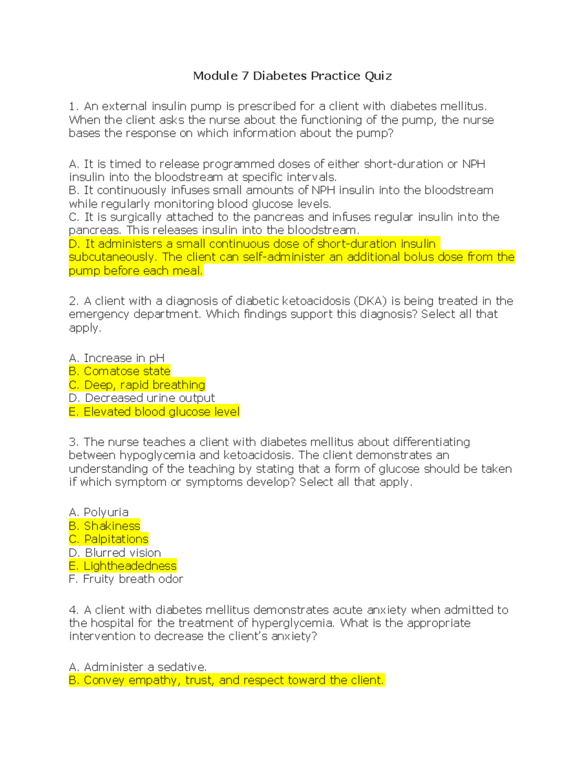 Module 7 Diabetes Practice Quiz - When the client asks the nurse about ...