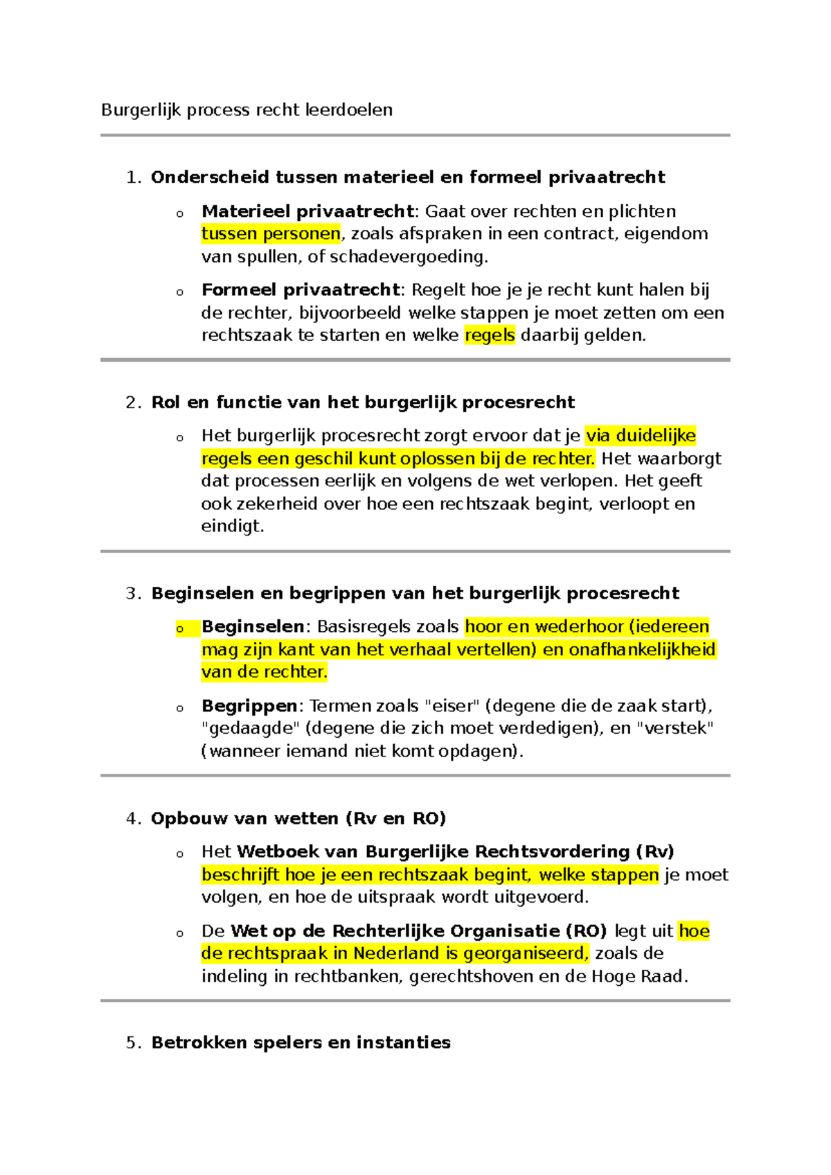 Burgerlijk Procesrecht Leerdoelen: Materieel vs. Formeel Recht en Meer ...