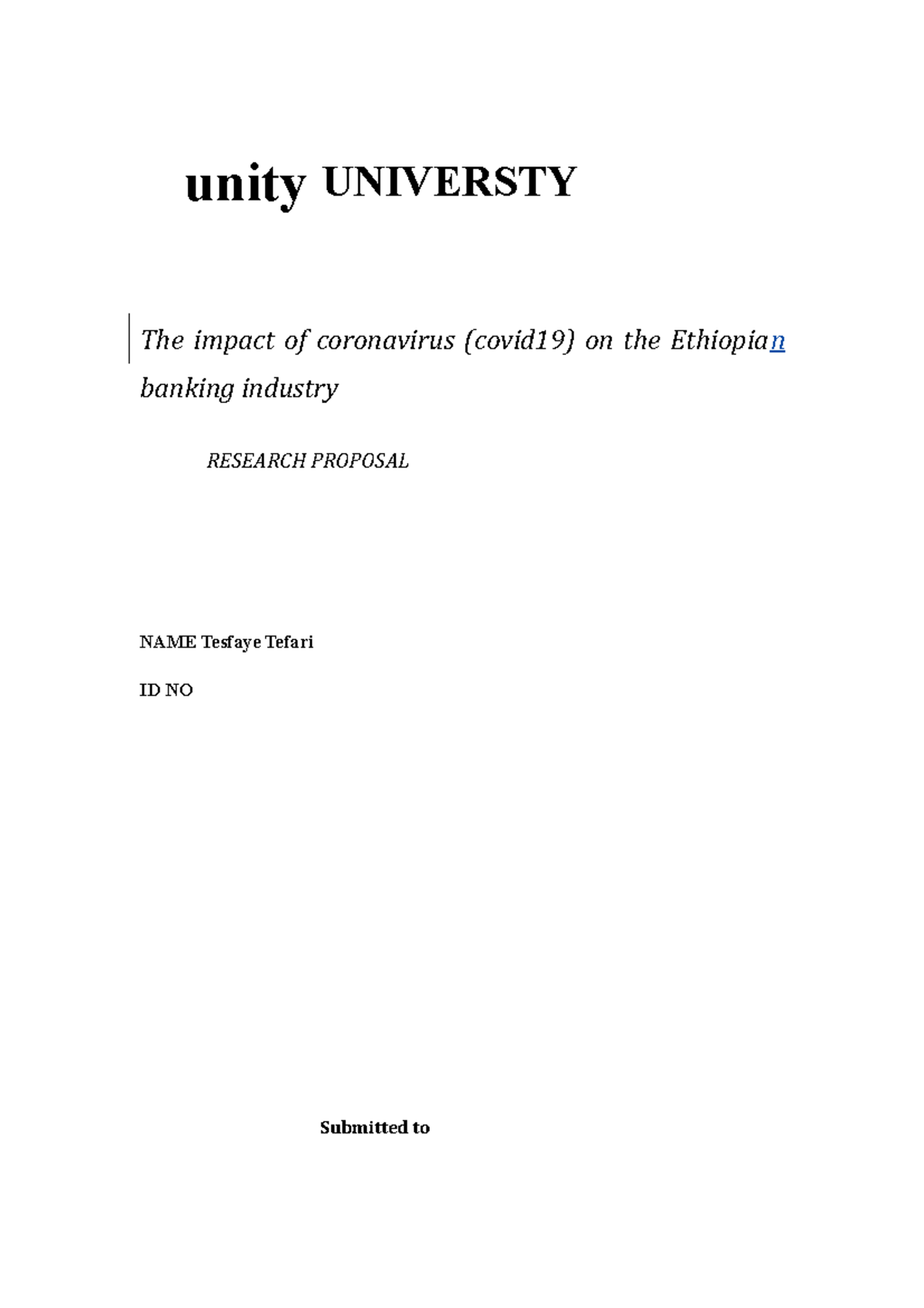 Research proposal - unity UNIVERSTY The impact of coronavirus (covid19 ...