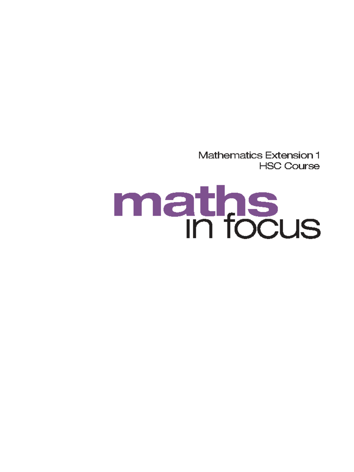 Mathematics Extension 1 HSC: Comprehensive Study Guide 2010 - Studocu