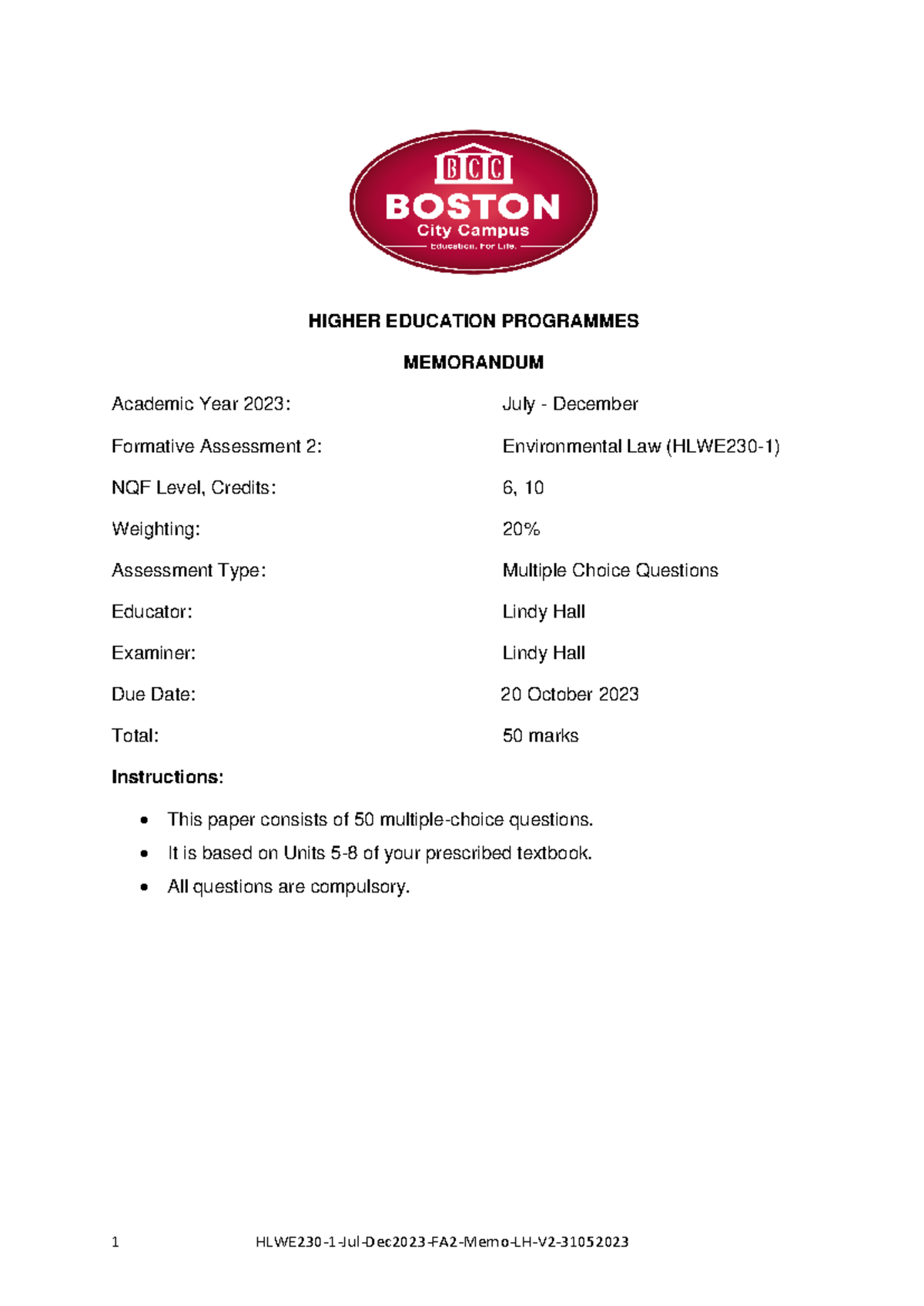 HLWE230-1 FA2 Memo: Environmental Law (Jul-Dec 2023) - Studocu