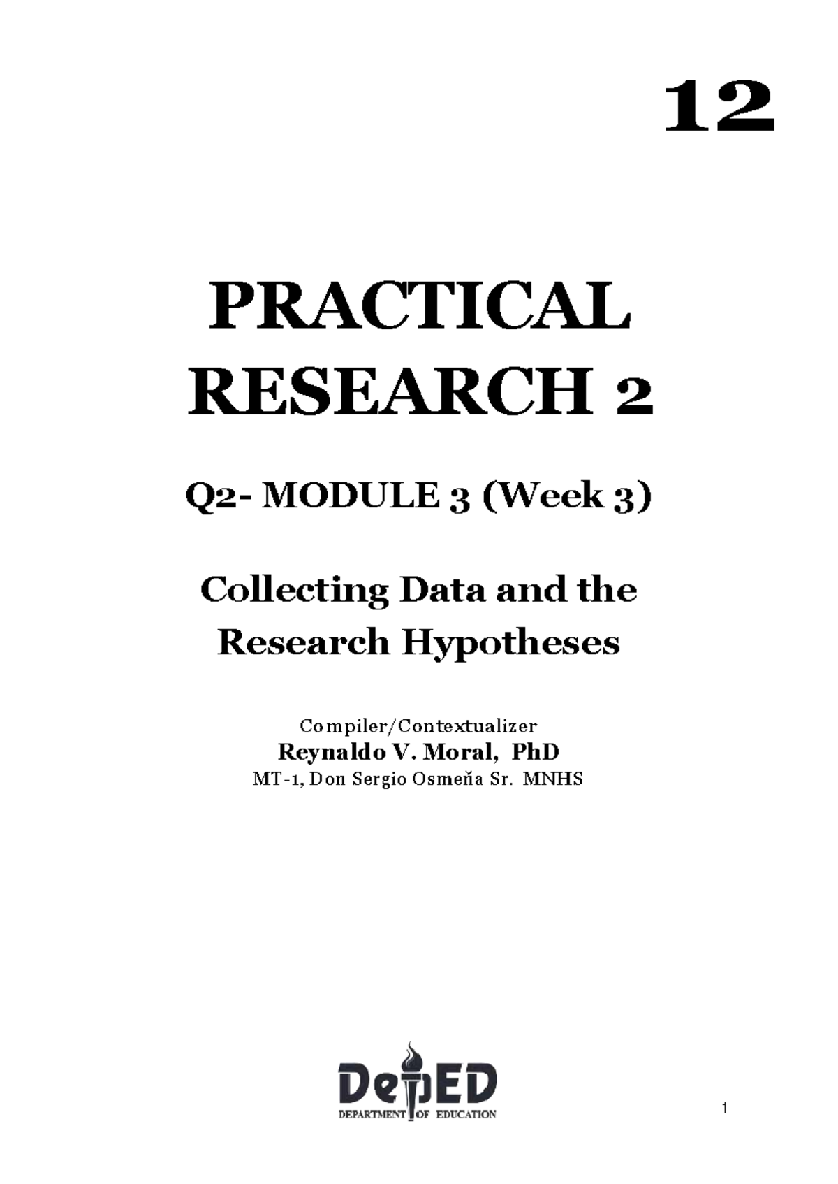 Q3 PRACTICAL RESEARCH 2 MODULE 3: Data Collection & Hypotheses - Studocu