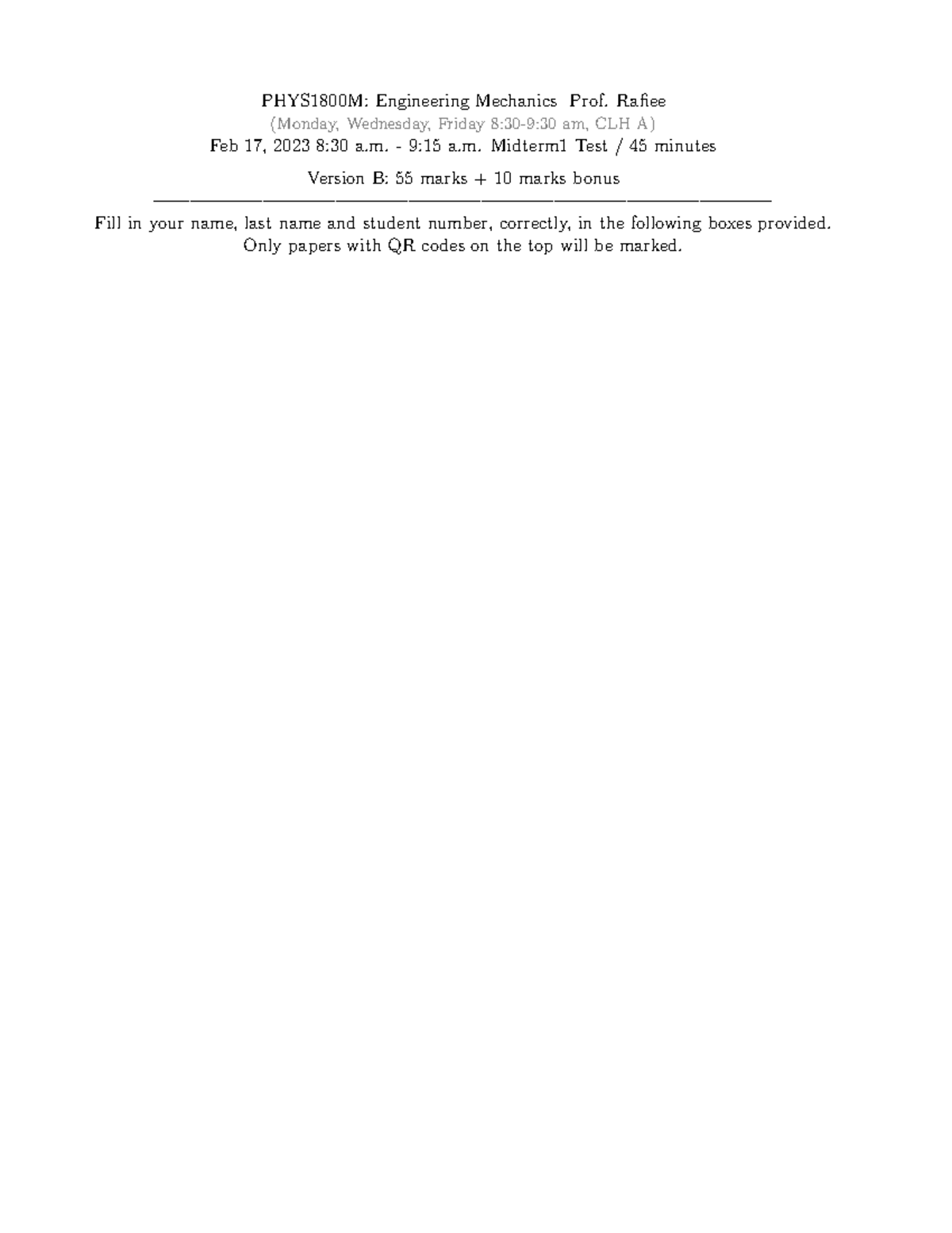 Midterm 1 examination ( Version B ) it covers up to HW#4 - PHYS1800M ...