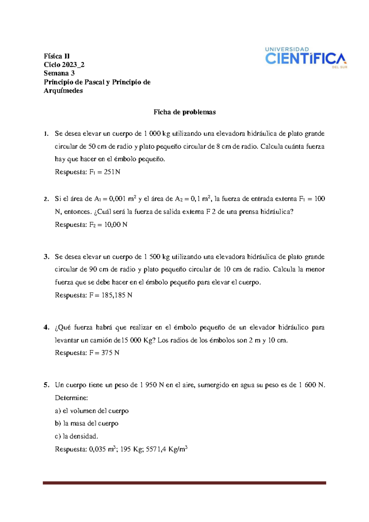 Problemas de Física II - Semana 03: Principios de Pascal y Arquímedes - Studocu