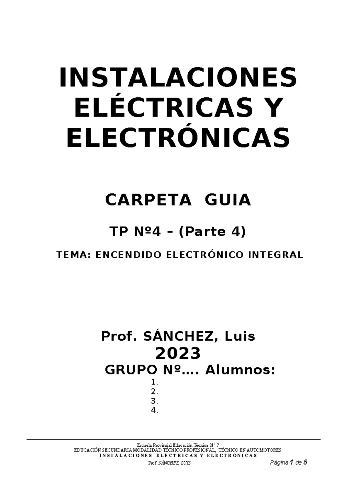 TP Nº 4: Consignas sobre Encendido Electrónico Integral - Studocu