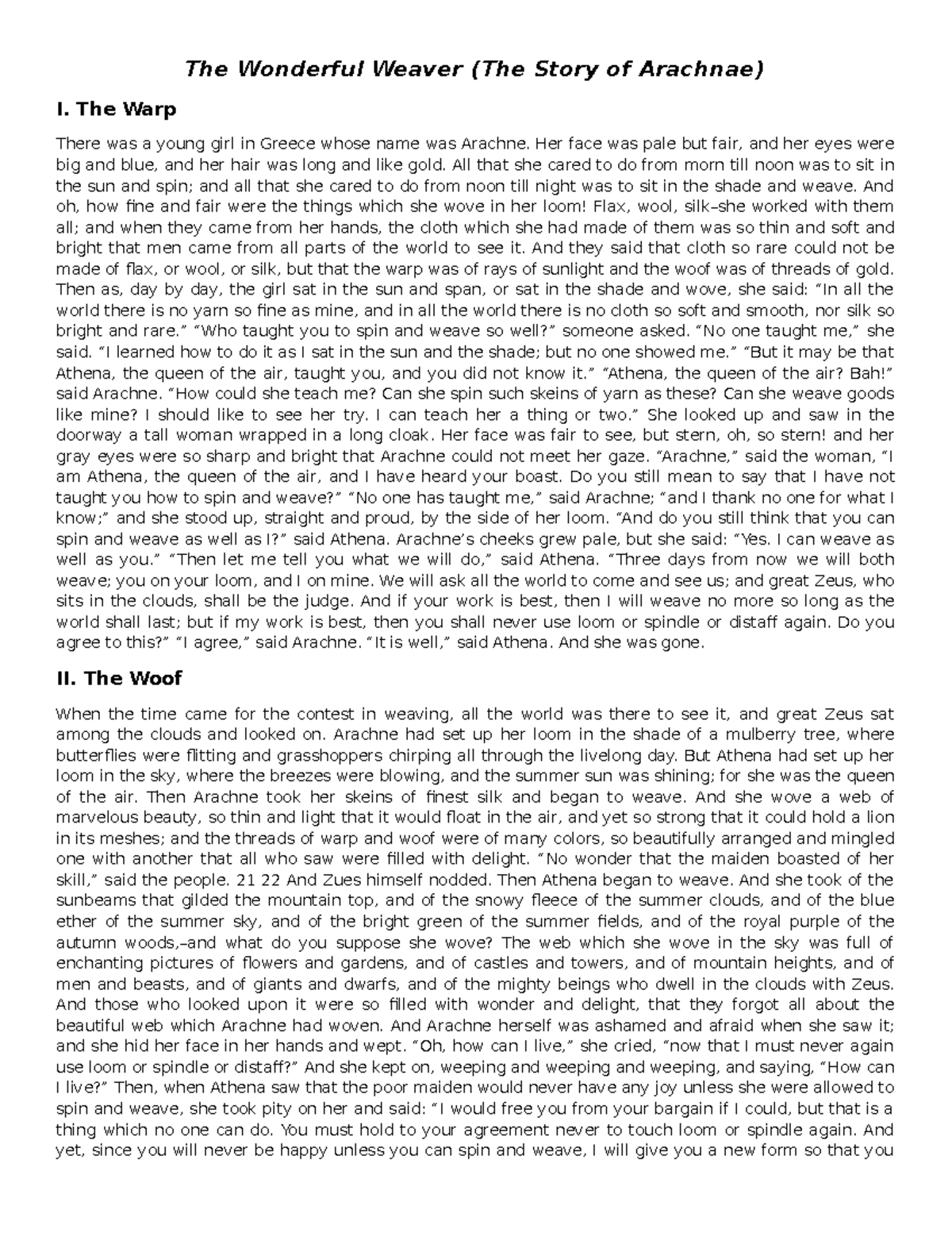 The Wonderful Weaver: Arachne's Tale - Reading Materials - Studocu