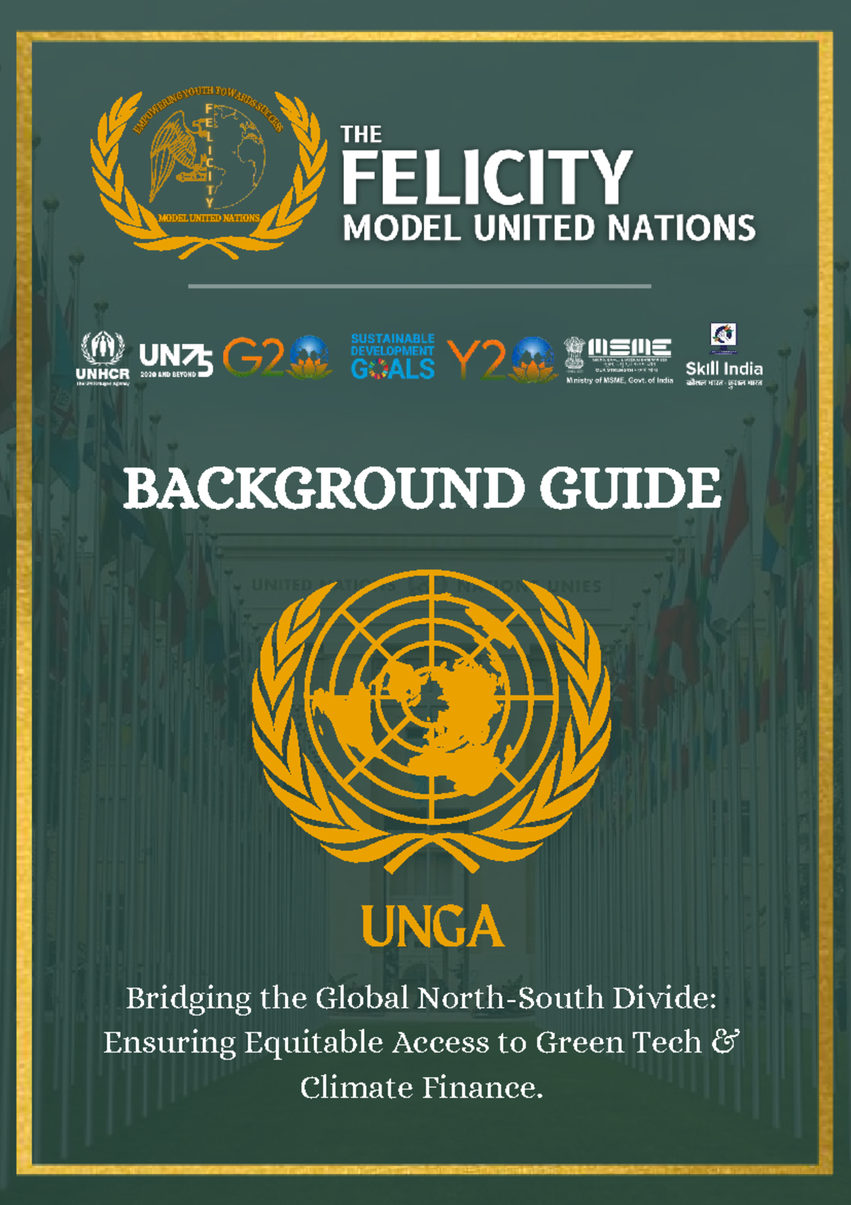 Feicity MUN'25 UNGA Background Guide: Bridging the Global Divide in Climate - Studocu