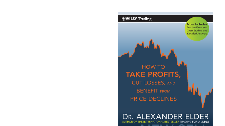 Trading Mastery: The New Sell Sell Short by Dr. Alexander Elder - Studocu