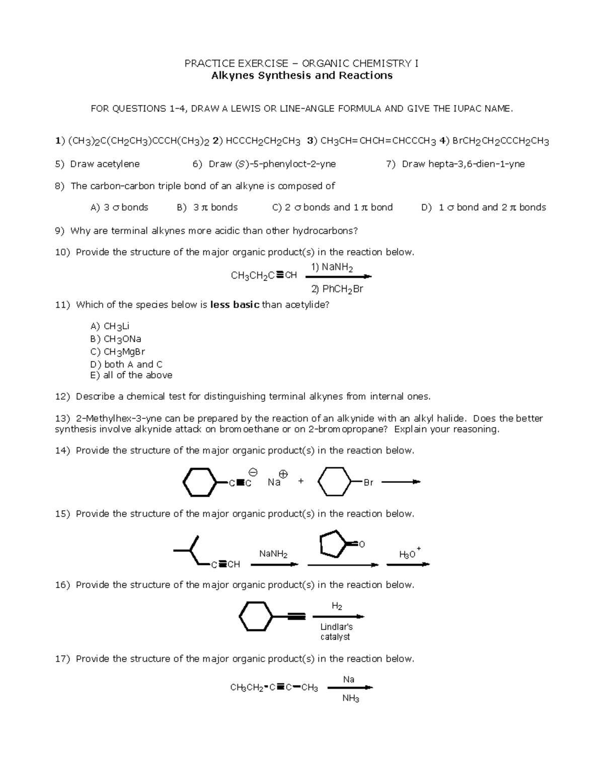 Ch9 Organic Chemistry I: Alkynes Practice Exam Questions - Studocu