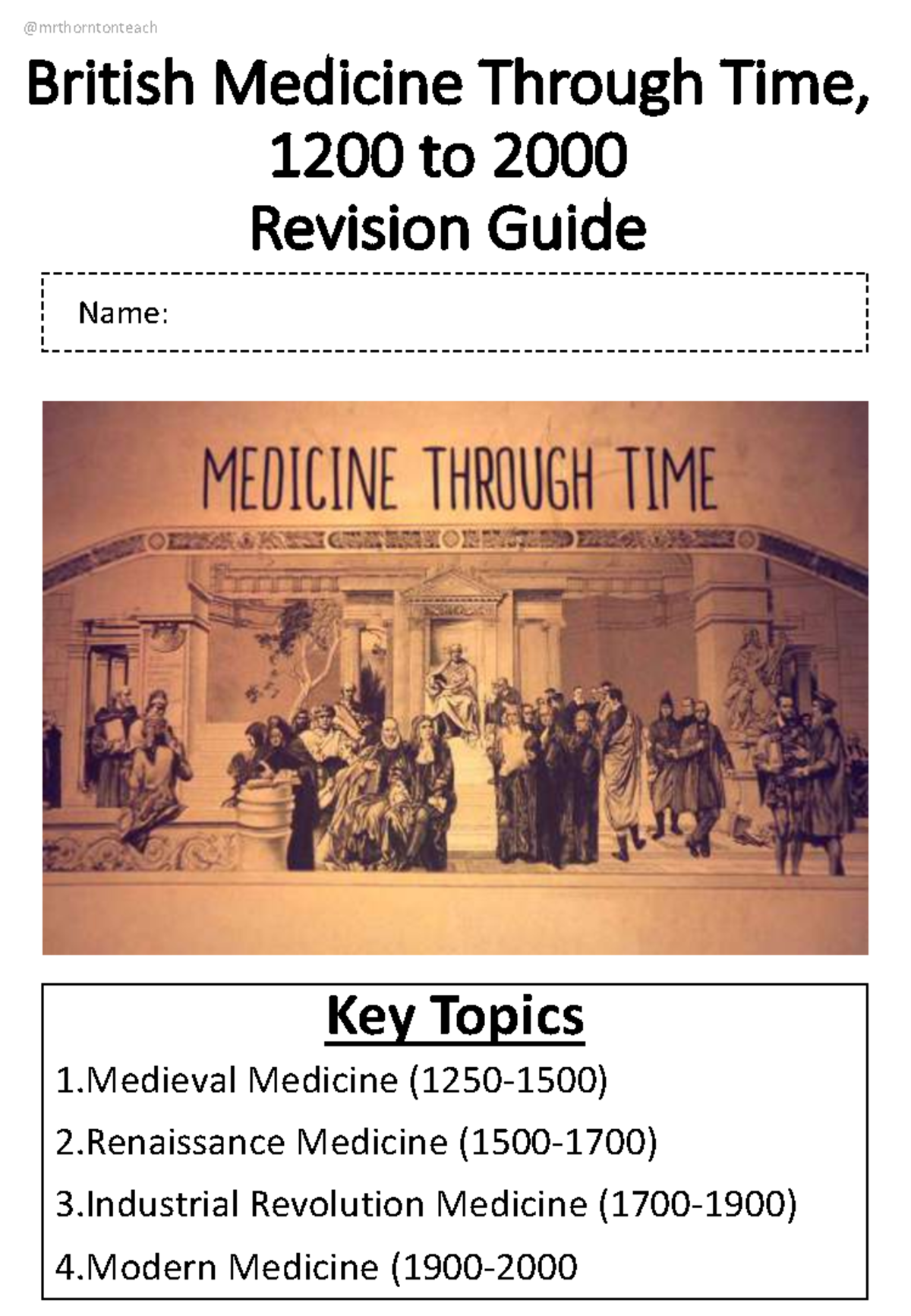 Paper 1: British Medicine Through Time Revision Guide (1200-2000) - Studocu