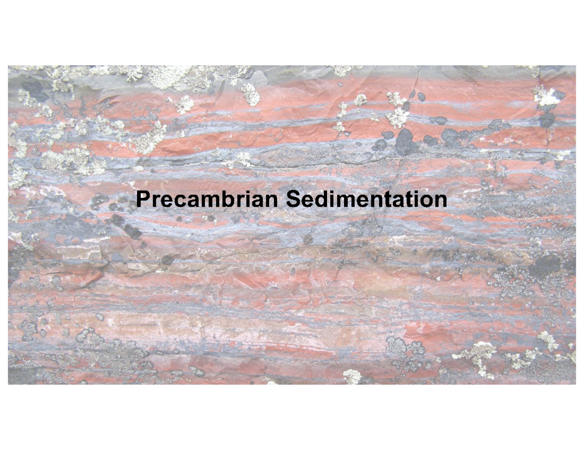 Precambrian Sedimentation & Geological Evolution Overview - Studocu