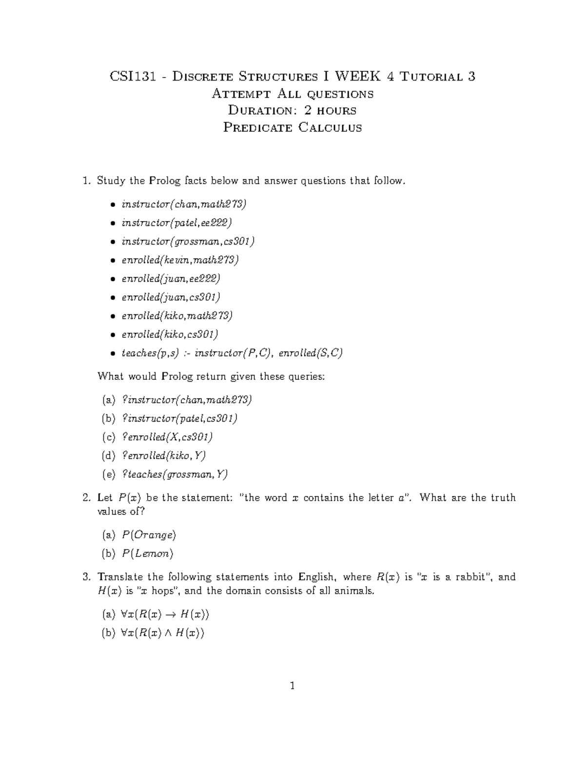 CSI131 Discrete Structures I WEEK 4 Tutorial 3: Predicate Calculus ...