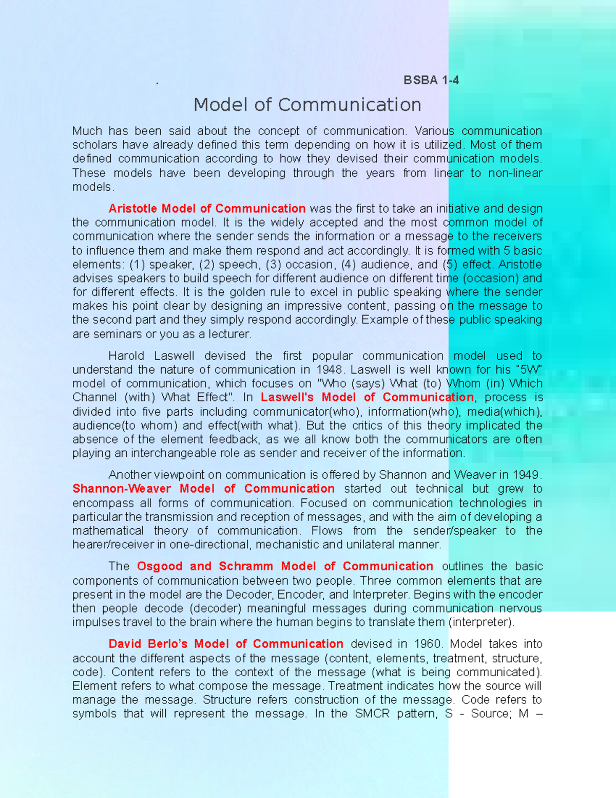 Models in communication - . BSBA 1- Model of Communication Much has ...
