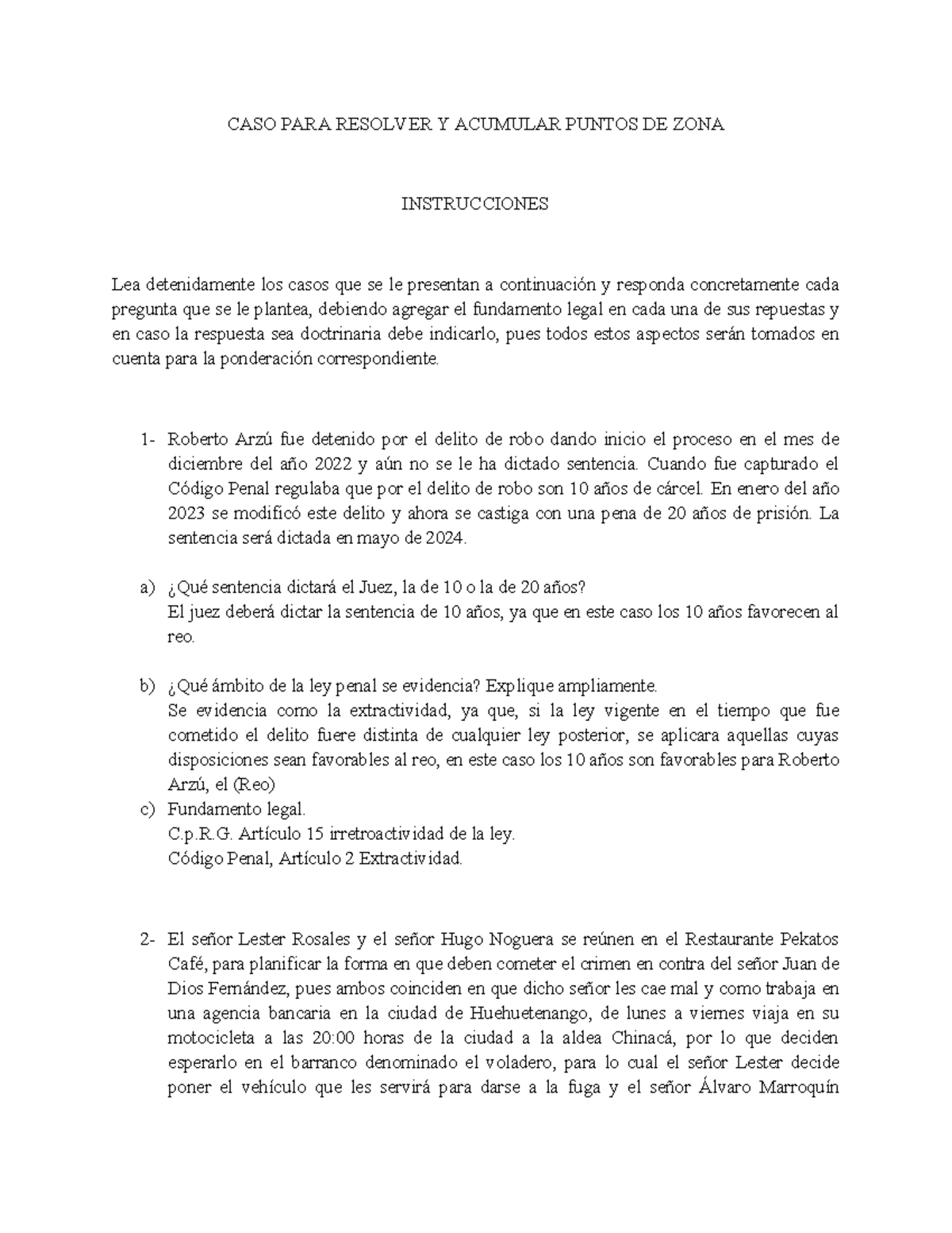 3 Caso Derecho Penal I Para Resolver Caso Para Resolver Y Acumular