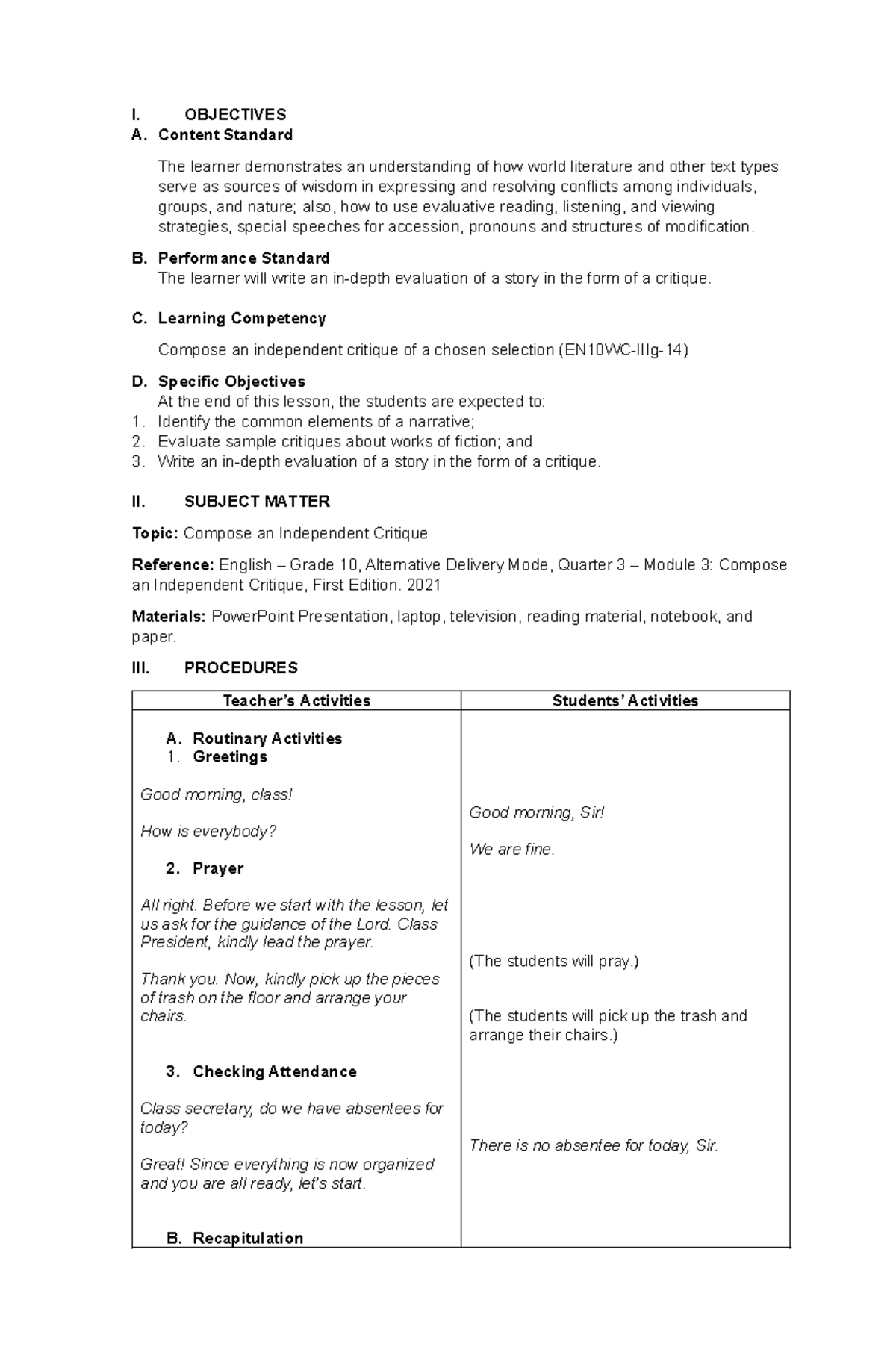 Independent Critique - Lesson plan - I. OBJECTIVES A. Content Standard ...