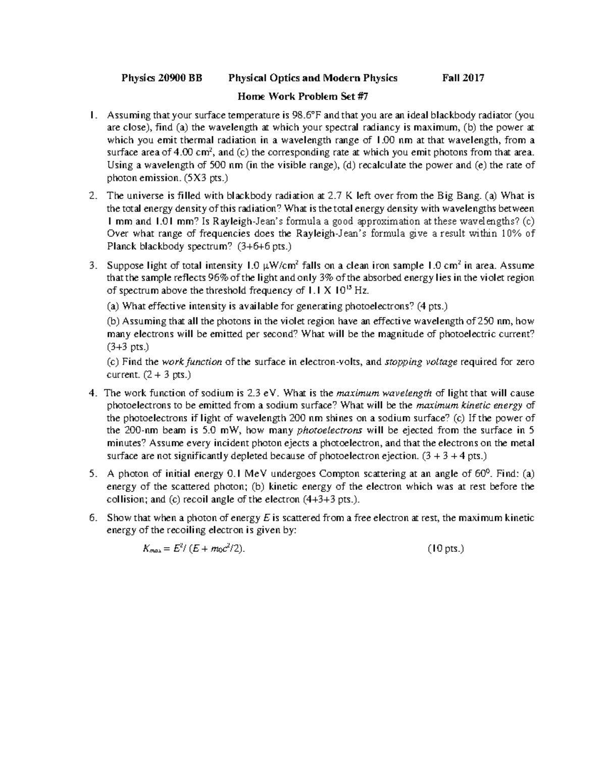 Physics 20900 BB Final Exam Homework Problem Set 7 Solutions F17 - Studocu