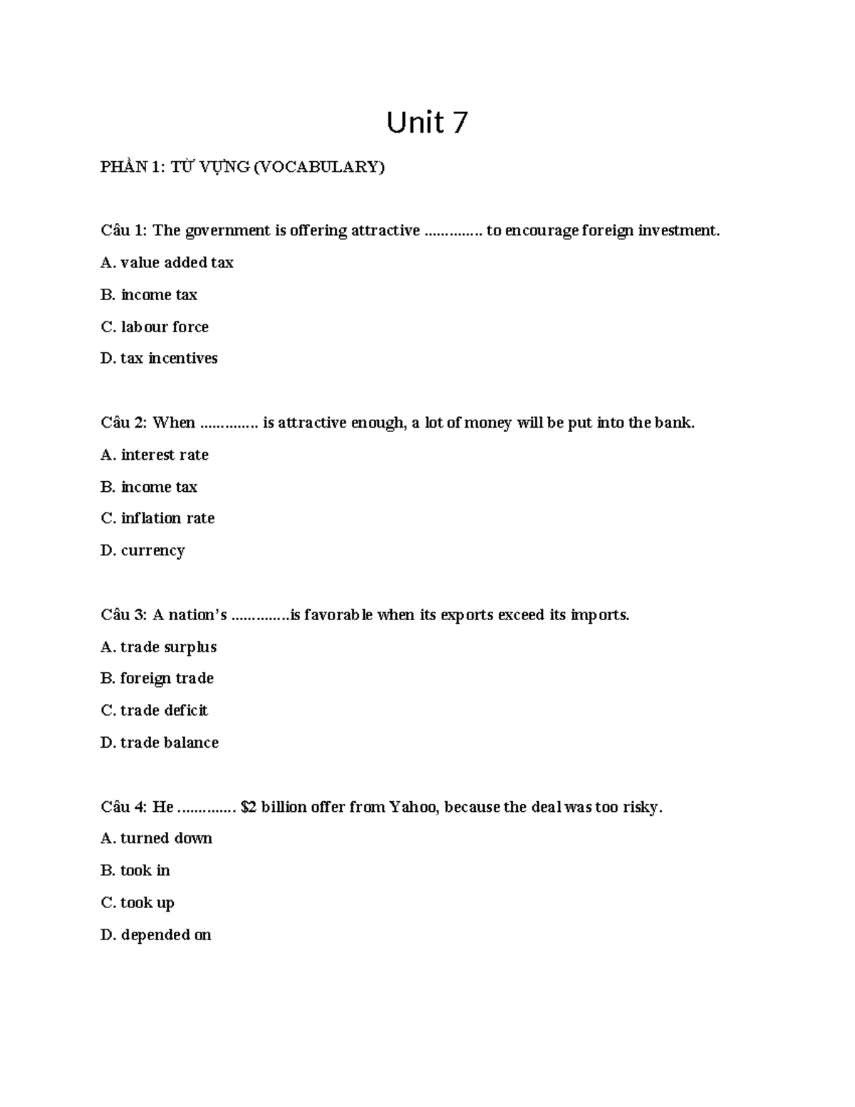 Unit 7: Vocabulary, Grammar, Reading, and Listening Exercises - Studocu