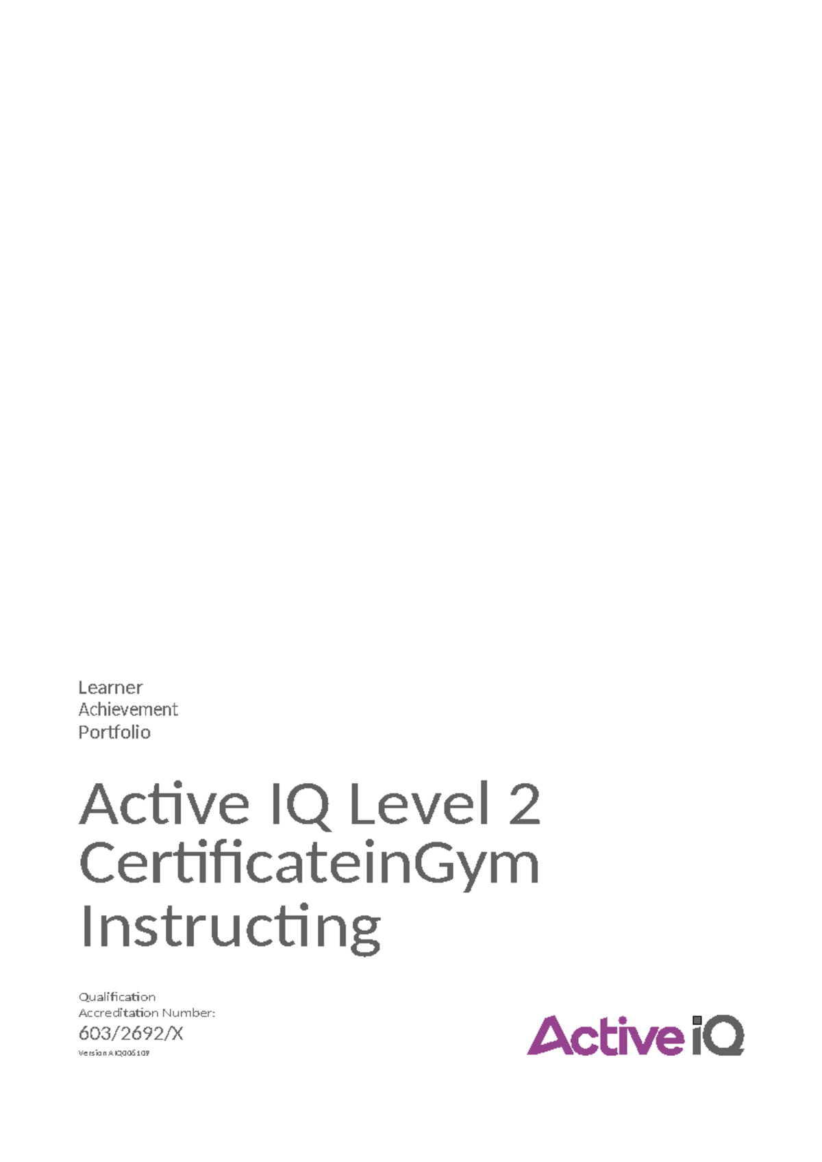 Active IQ Level 2 Portfolio Assessment - Dr. Mustafa Haroon - Studocu