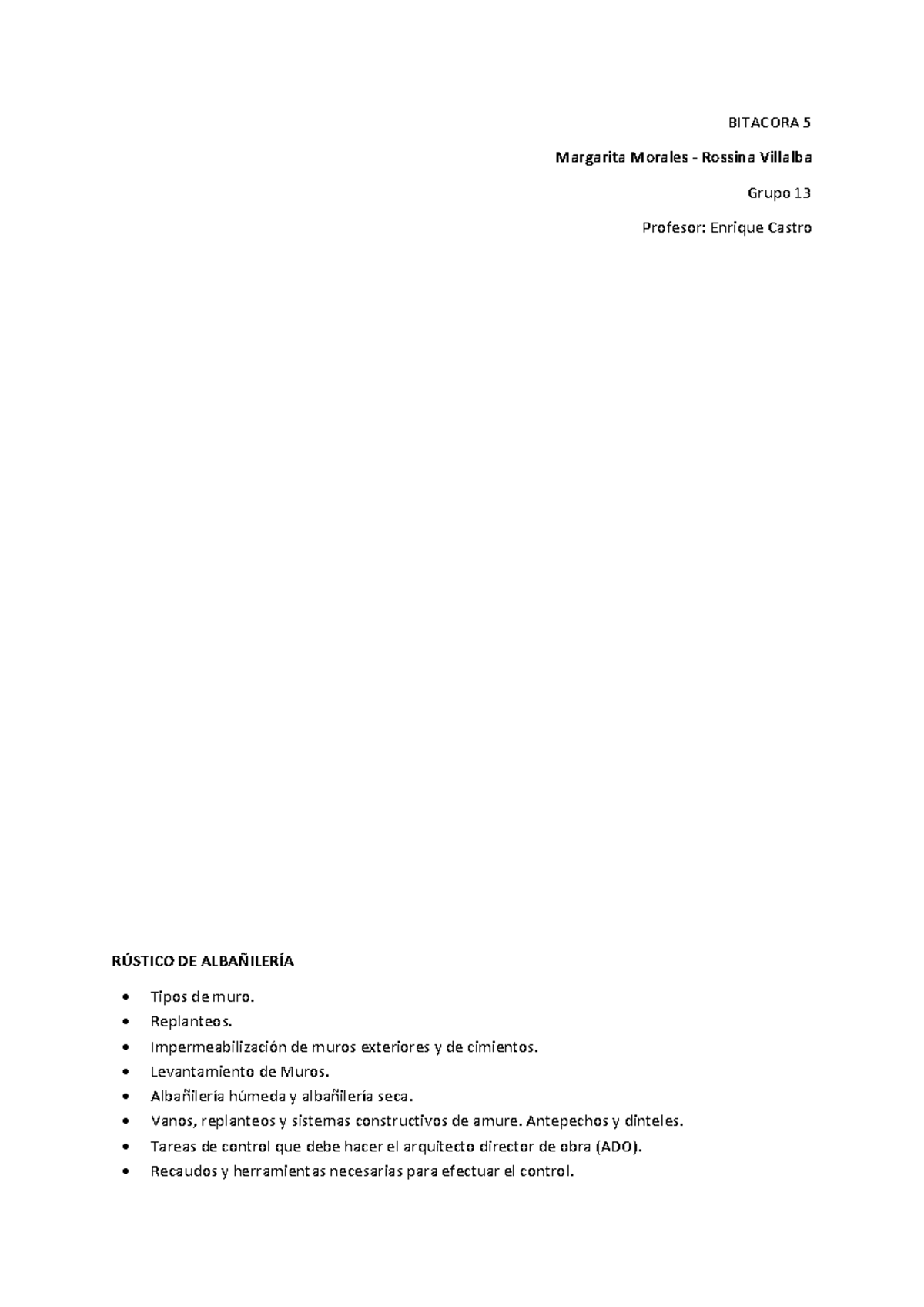 BITACORA 5 - RÚSTICO DE ALBAÑILERÍA - Morales Villalba - Studocu