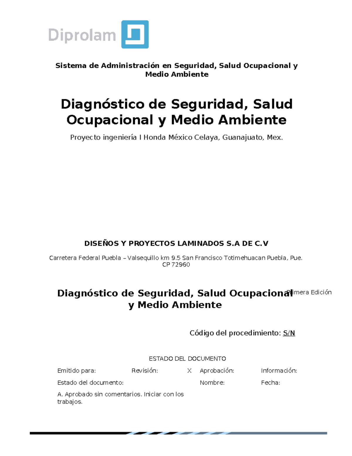 Diagnostico de seguridad diprolam honda - Sistema de Administración en Seguridad, Salud ...