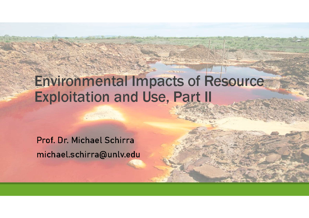 Environmental Impacts of Historic Mining Methods (ENV 101) - Studocu