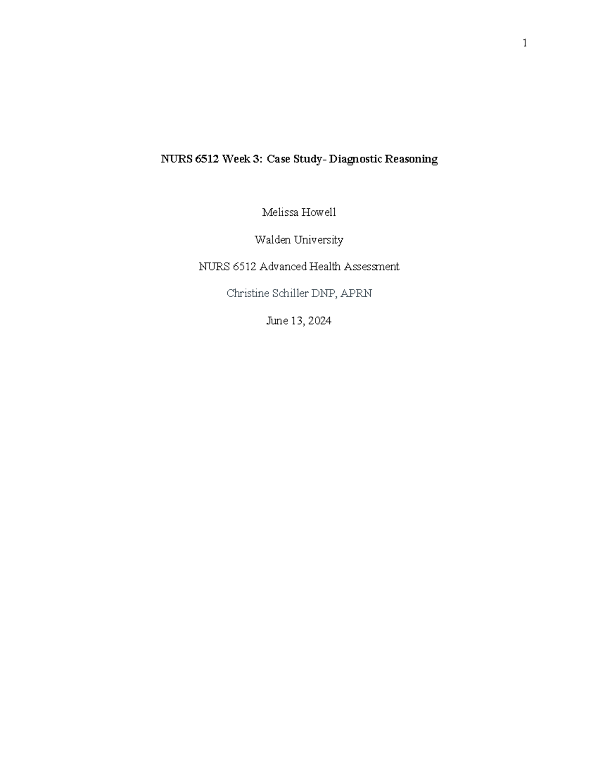 NURS 6512 Week 3: Case Study on Diagnostic Reasoning in Health ...