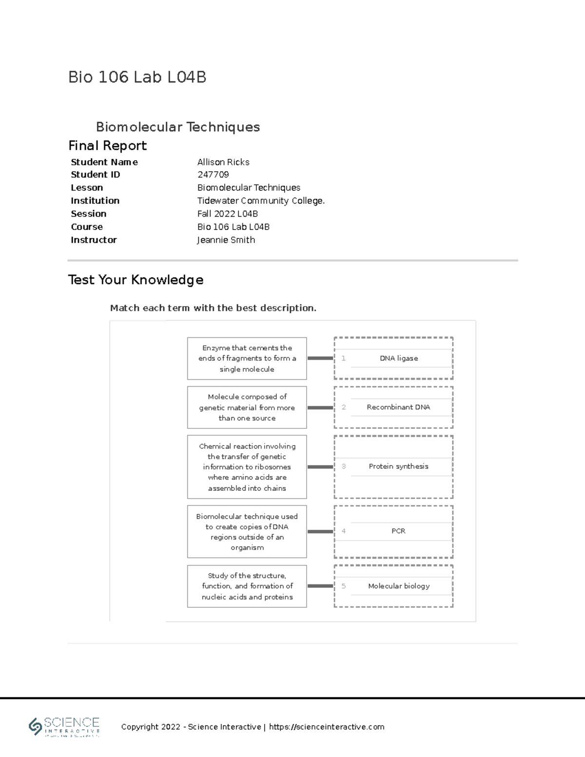 Bio 106 Lab L04B Final Report on Biomolecular Techniques and Methods ...