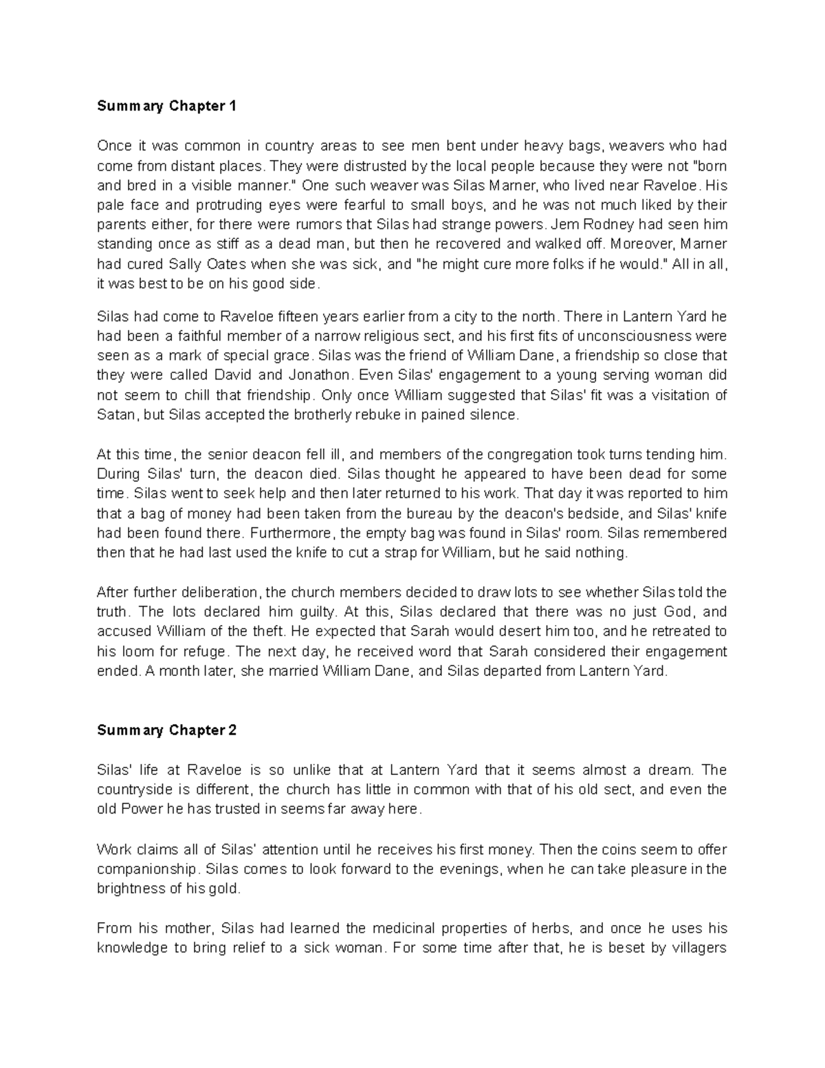 Silas-Marner-Summary - Summary Chapter 1 Once it was common in country ...