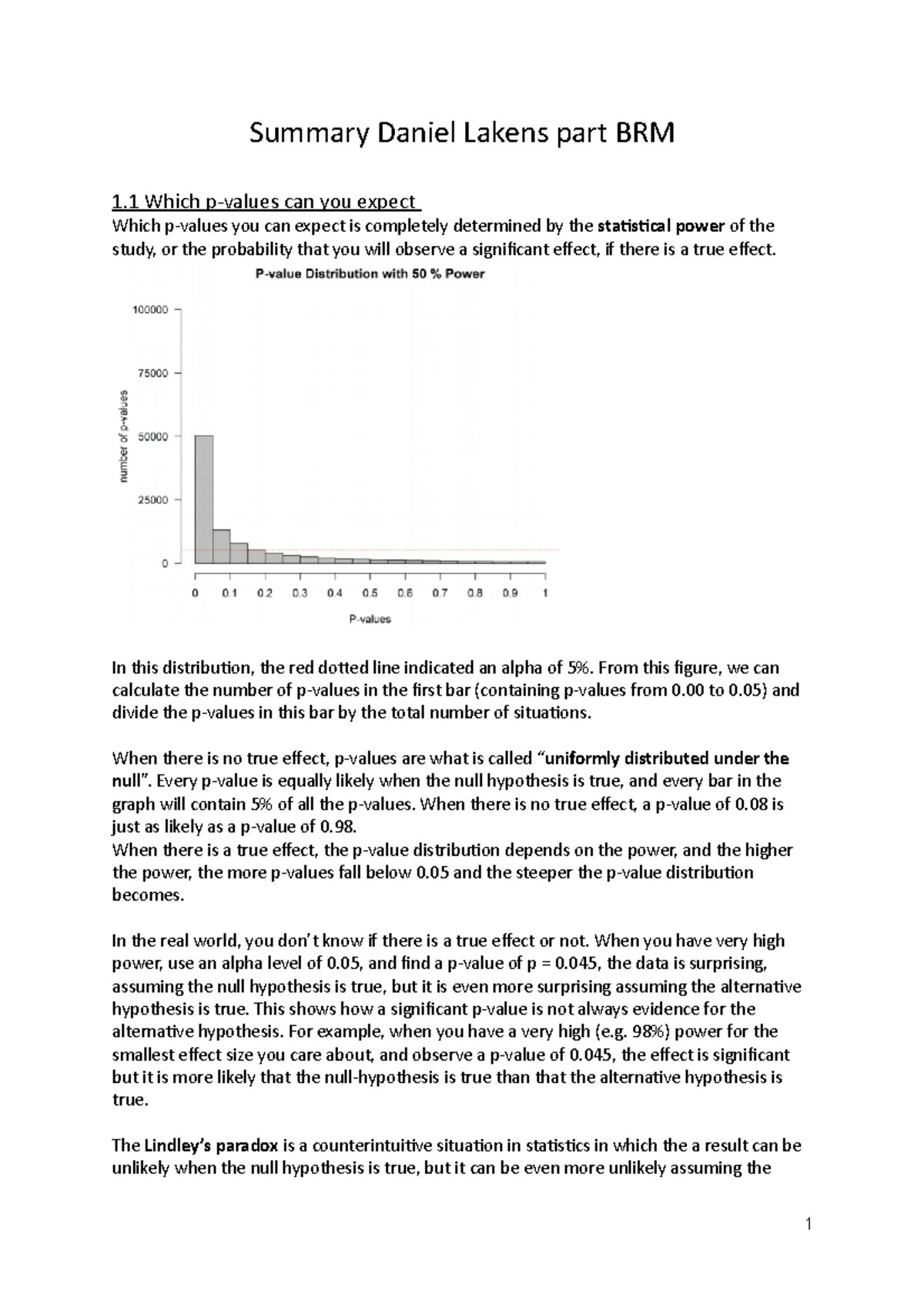 Summary Daniel Lakens part BRM - In this distribution, the red dotted line indicated an alpha of ...
