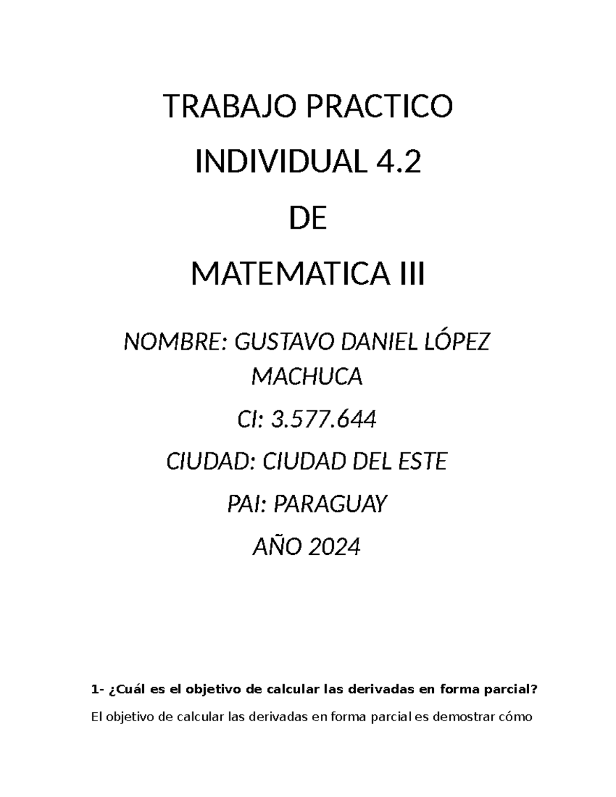 Trabajo Practico 2 Unidad DE Microeconomia 1 - NOMBRE: GUSTAVO DANIEL ...