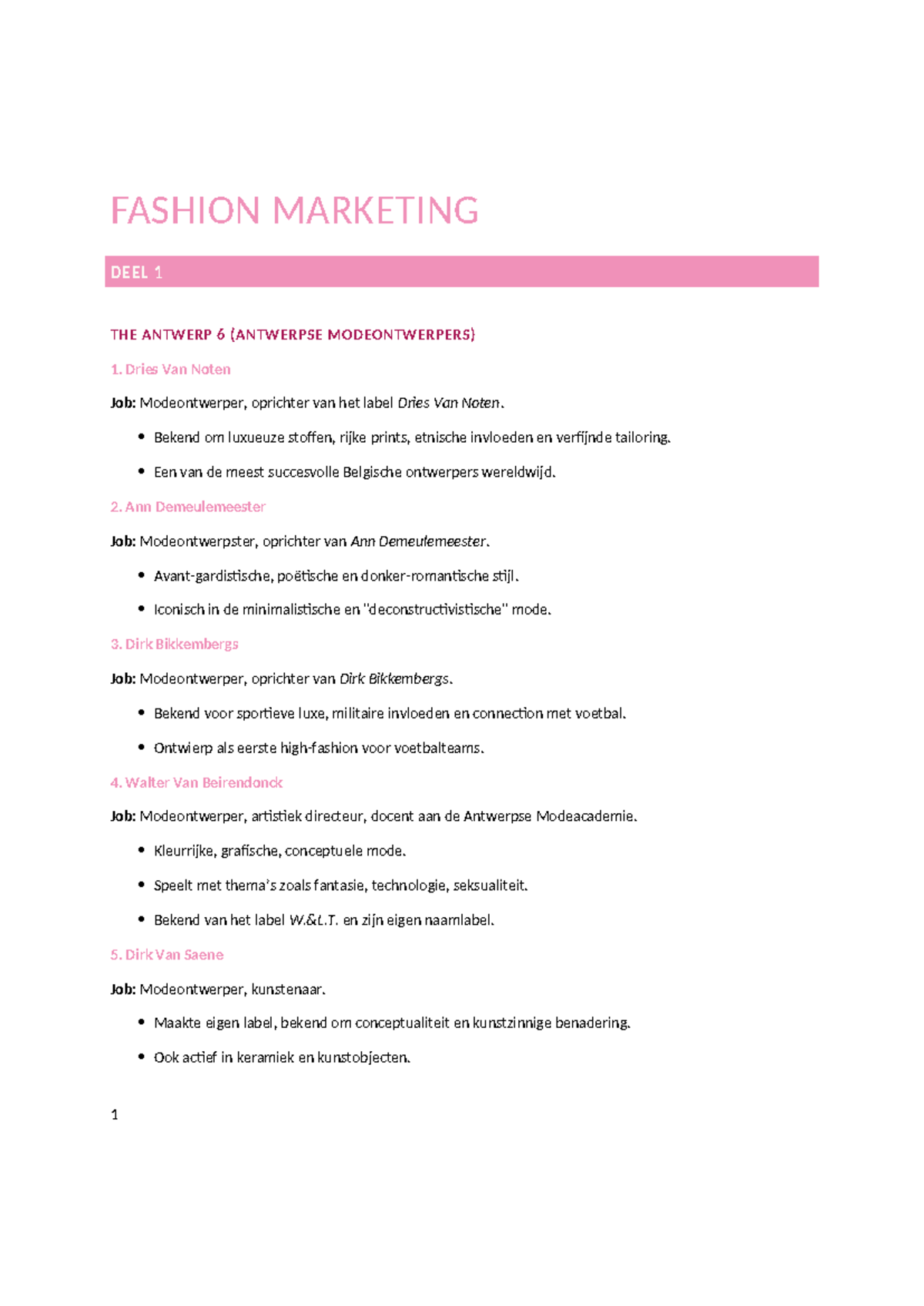 FASHION MARKETING DEEL 1 & 2: OVERZICHT VAN DE ANTWERPSE MODEONTWERPERS ...
