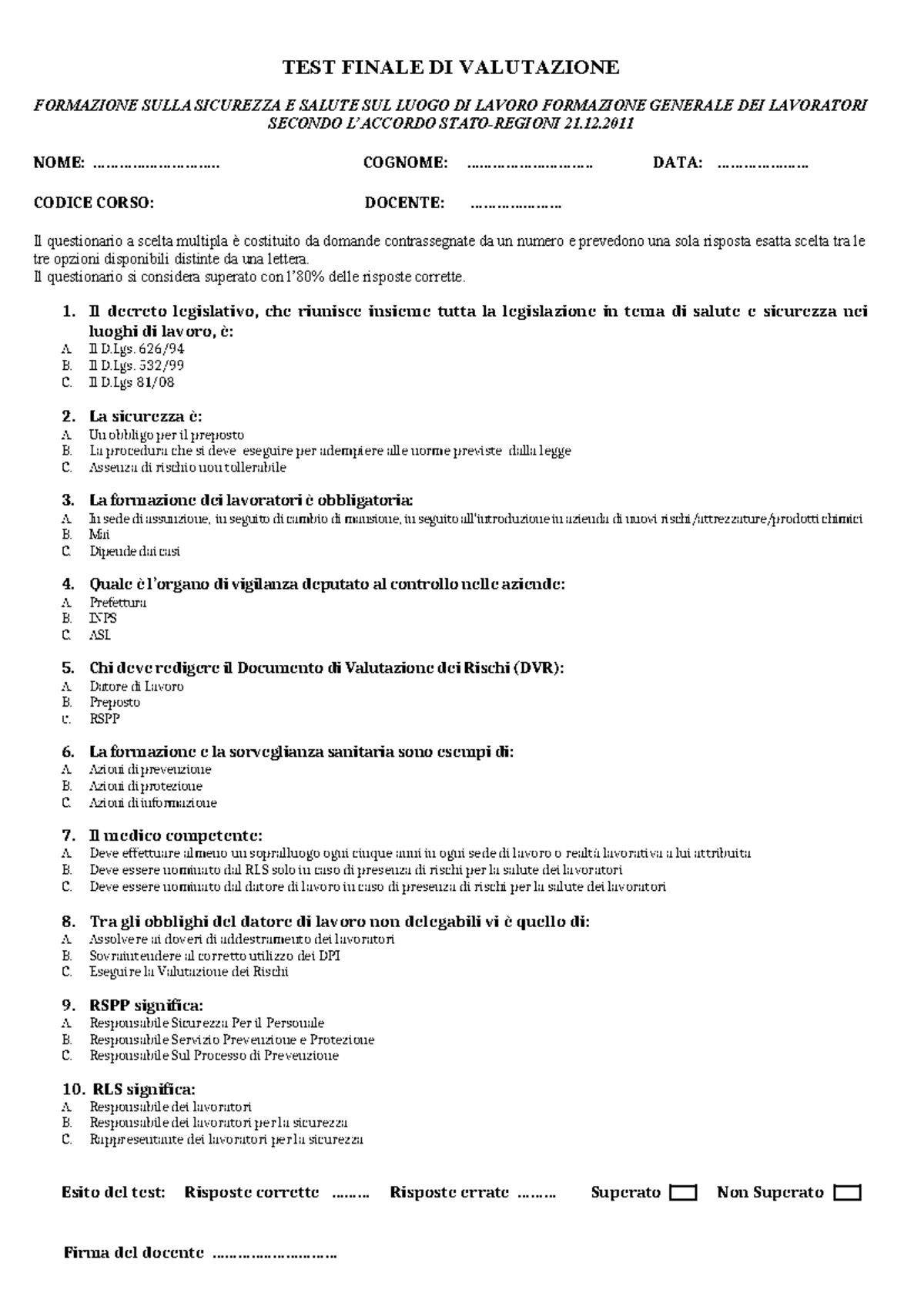 TEST FINALE DI VALUTAZIONE SICUREZZA E SALUTE SUL LAVORO - Studocu
